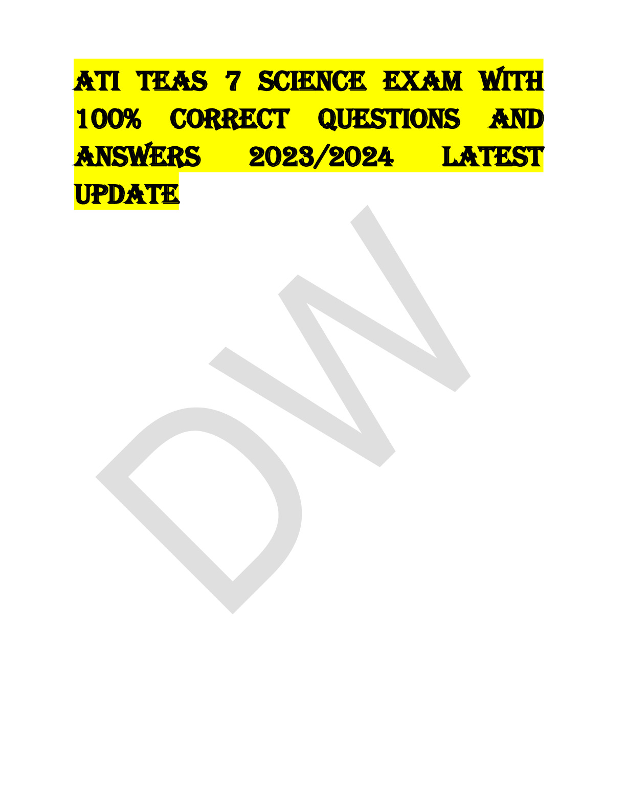 ATI TEAS 7 SCIENCE EXAM WITH 100% CORRECT QUESTIONS AND ANSWERS 2023/ ... ATI TEAS 7 SCIENCE EXAM WITH 100% CORRECT QUESTIONS AND ANSWERS 2023/ ...