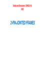 Solids and Structures 1 (ENGG110) 2023 2-PIN-JOINTED FRAMES - DocMerit