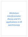 Michelson Interferometer theory and it’s applications in IR ...