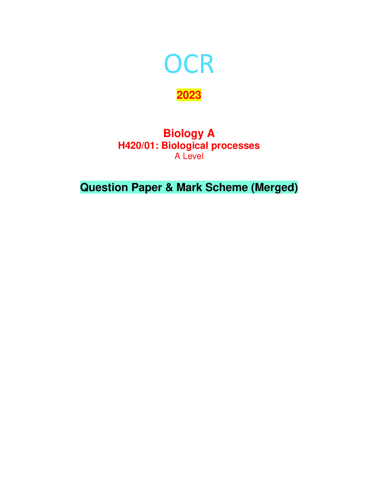OCR 2023 Biology A H420/01: Biological processes A Level Question Paper ...