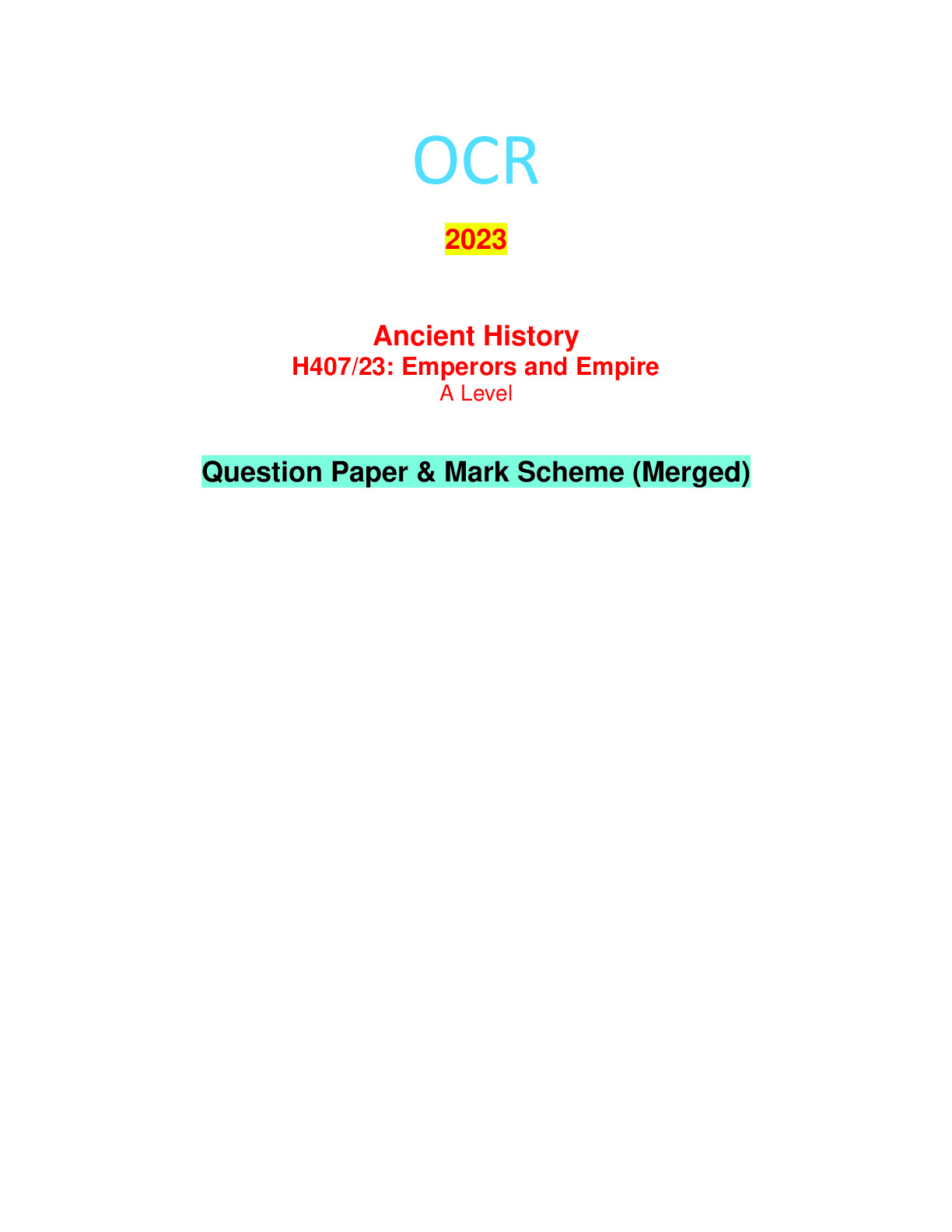 OCR 2023 Ancient History H407/23: Emperors and Empire A Level Question ...