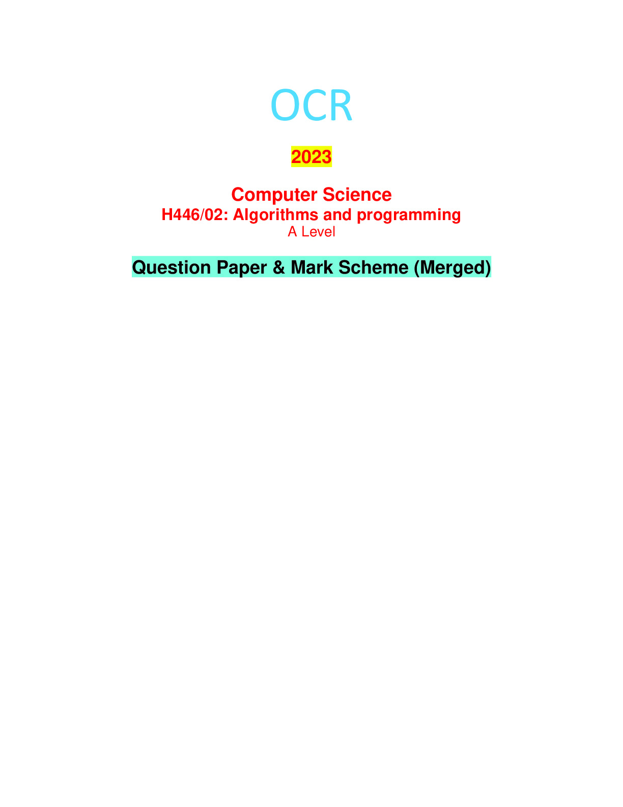 OCR 2023 Computer Science H446/02: Algorithms and programming A Level Question Paper & Mark ...
