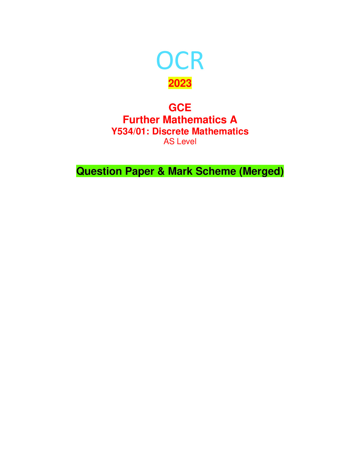 OCR 2023 GCE Further Mathematics A Y534/01: Discrete Mathematics AS Level Question Paper & Mark ...