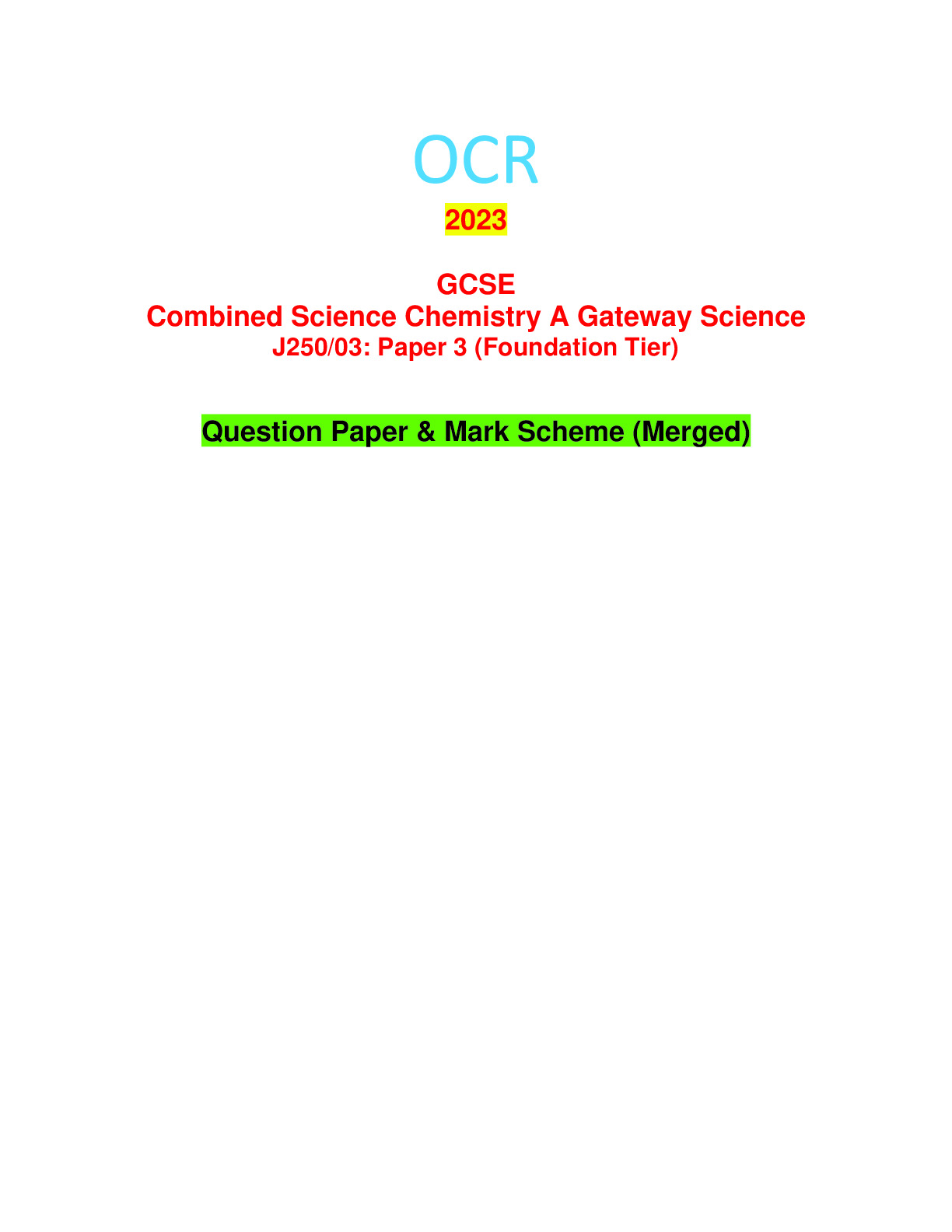 OCR 2023 GCSE Combined Science Chemistry A Gateway Science J250/03 ...