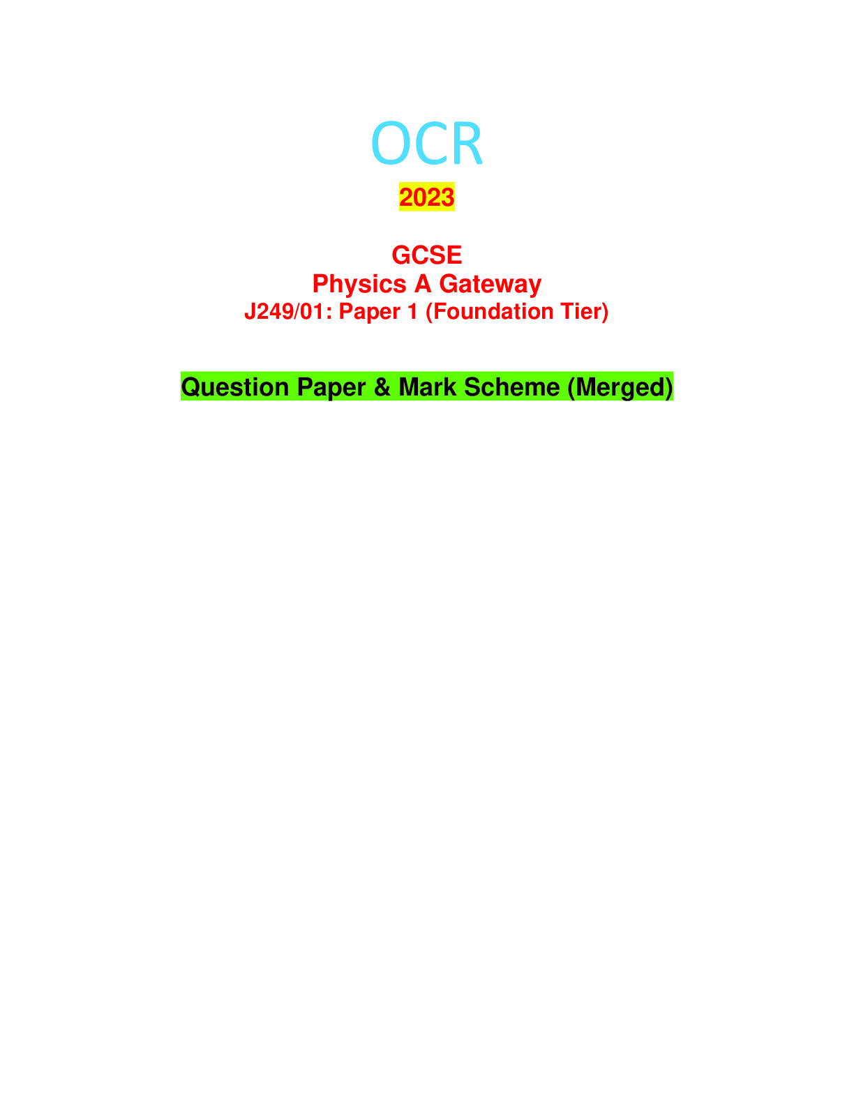 OCR 2023 GCSE Physics A Gateway J249/01: Paper 1 (Foundation Tier) Question Paper & Mark Scheme ...