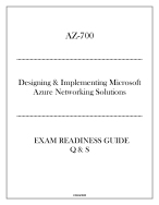 AZ-700 Designing & Implementing Microsoft Azure Networking Solutions - Updated Exam Readiness ...