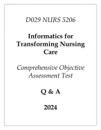 WGU D029) NURS 5206 Informatics for Transforming Nursing Care ...