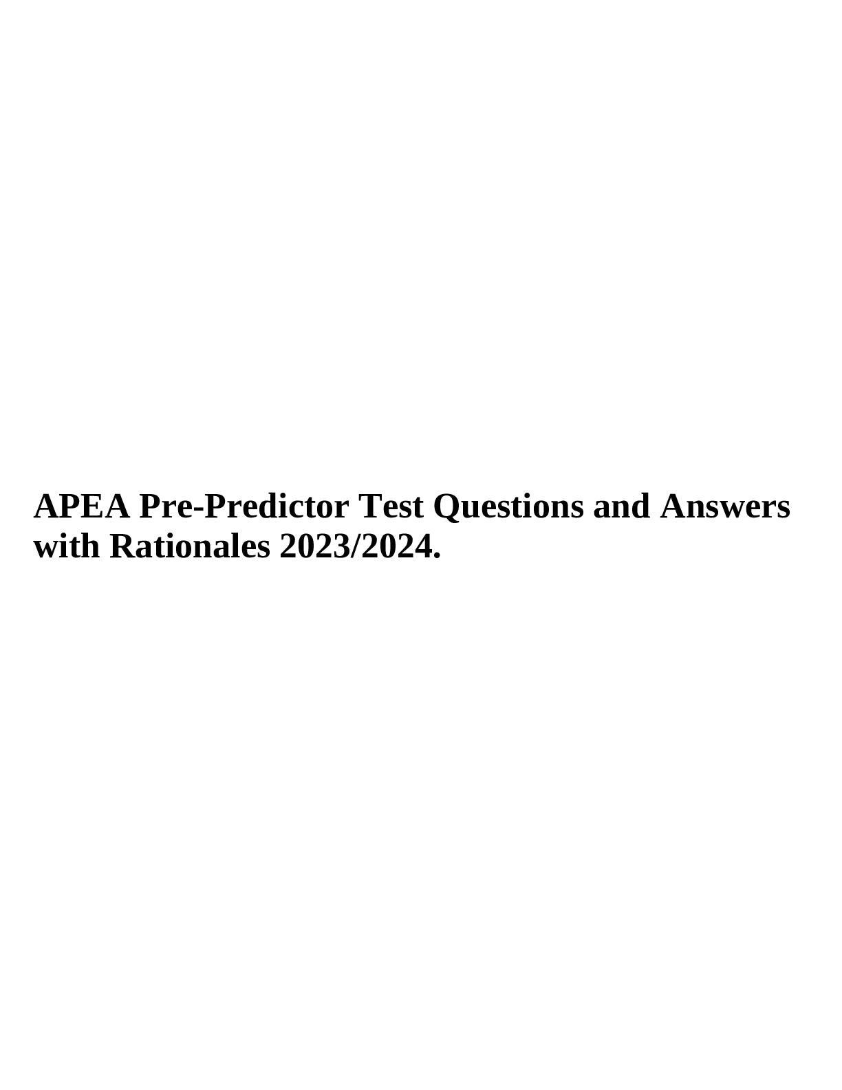 APEA AANP REVIEW QUESTIONS & ANSWERS, APEA 3P EXAM PREP-CARDIOVASCULAR ... APEA AANP REVIEW QUESTIONS & ANSWERS, APEA 3P EXAM PREP-CARDIOVASCULAR ...