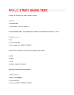 FANUC STUDY GUIDE SOLUTION PACK,ALL EXAM QUESTIONS CORRECTLY ANSWERED ...