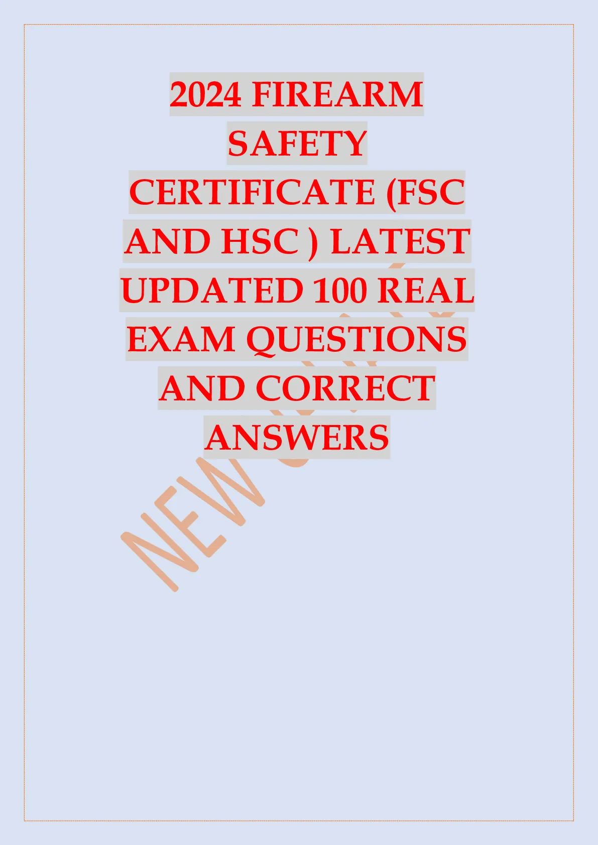 2024 FIREARM SAFETY CERTIFICATE (FSC AND HSC ) LATEST UPDATED 100 REAL ...