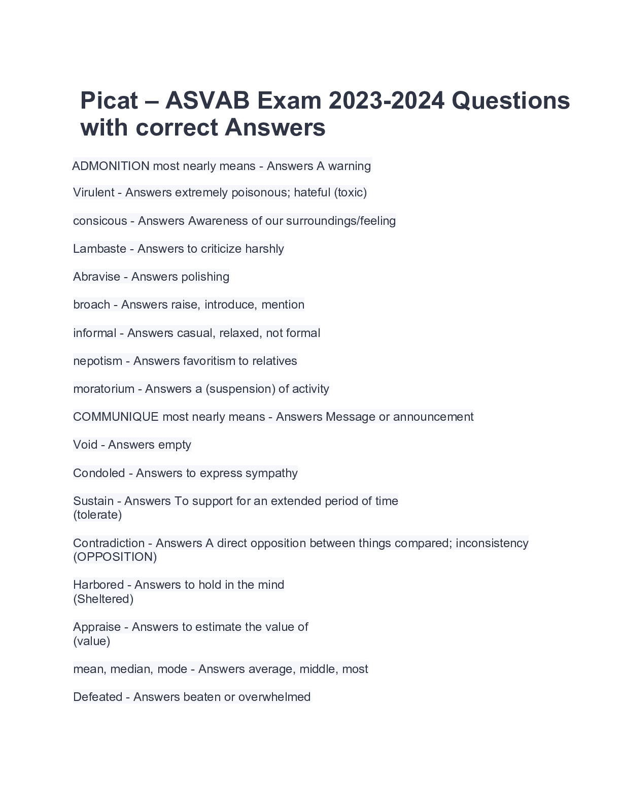 Picat – ASVAB Exam 2023-2024 Questions with correct Answers - DocMerit Picat – ASVAB Exam 2023-2024 Questions with correct Answers - DocMerit