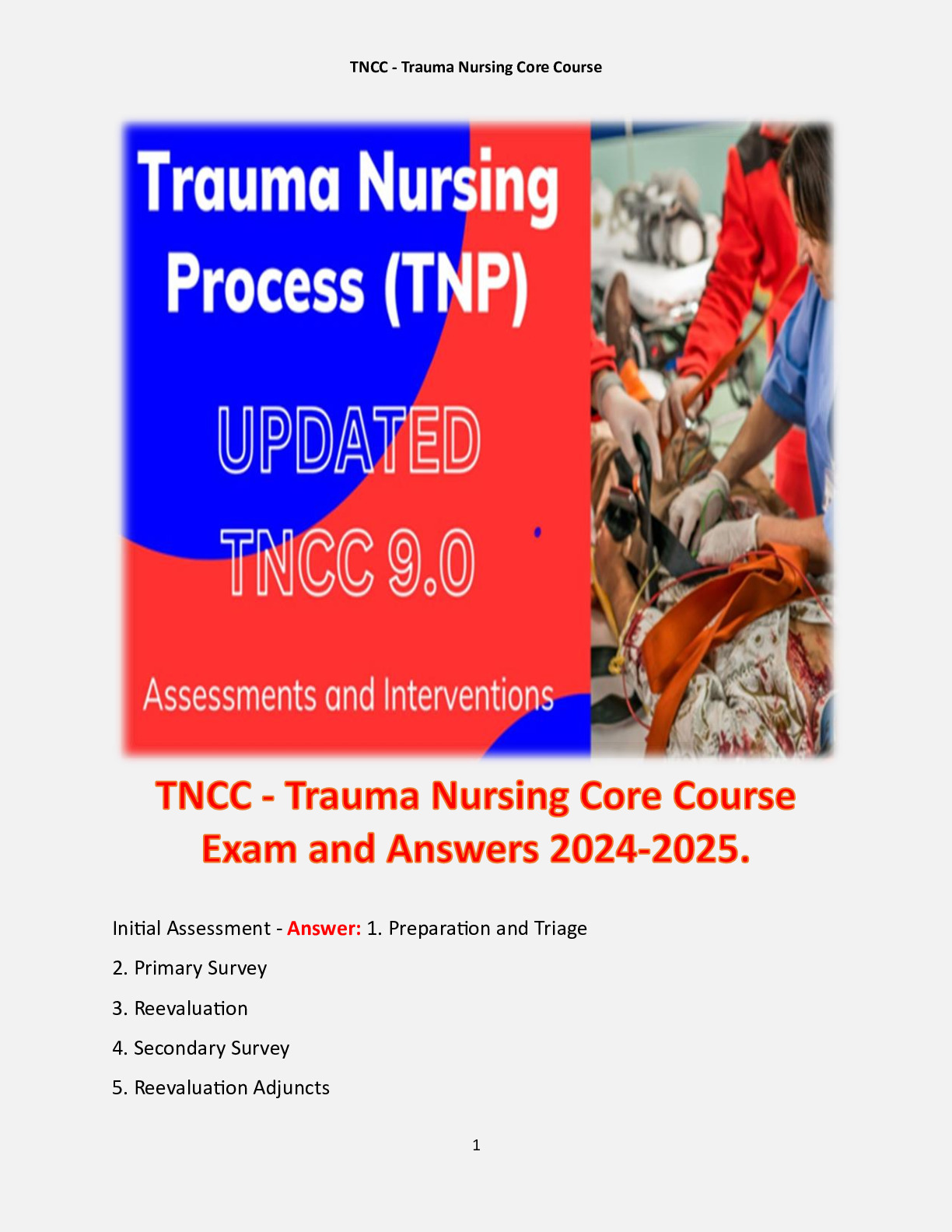 TNCC - Trauma Nursing Core Course Exam and Answers 2024-2025. - DocMerit