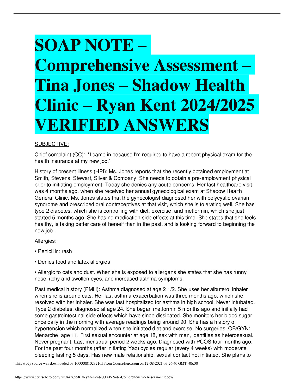SOAP NOTE – Comprehensive Assessment – Tina Jones – Shadow Health ... SOAP NOTE – Comprehensive Assessment – Tina Jones – Shadow Health ...