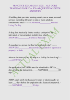 PRACTICE EXAM (2024-2025) , ALF CORE TRAINING FLORIDA EXAM QUESTIONS ...