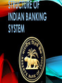 Structure of Indian Banking System. - DocMerit