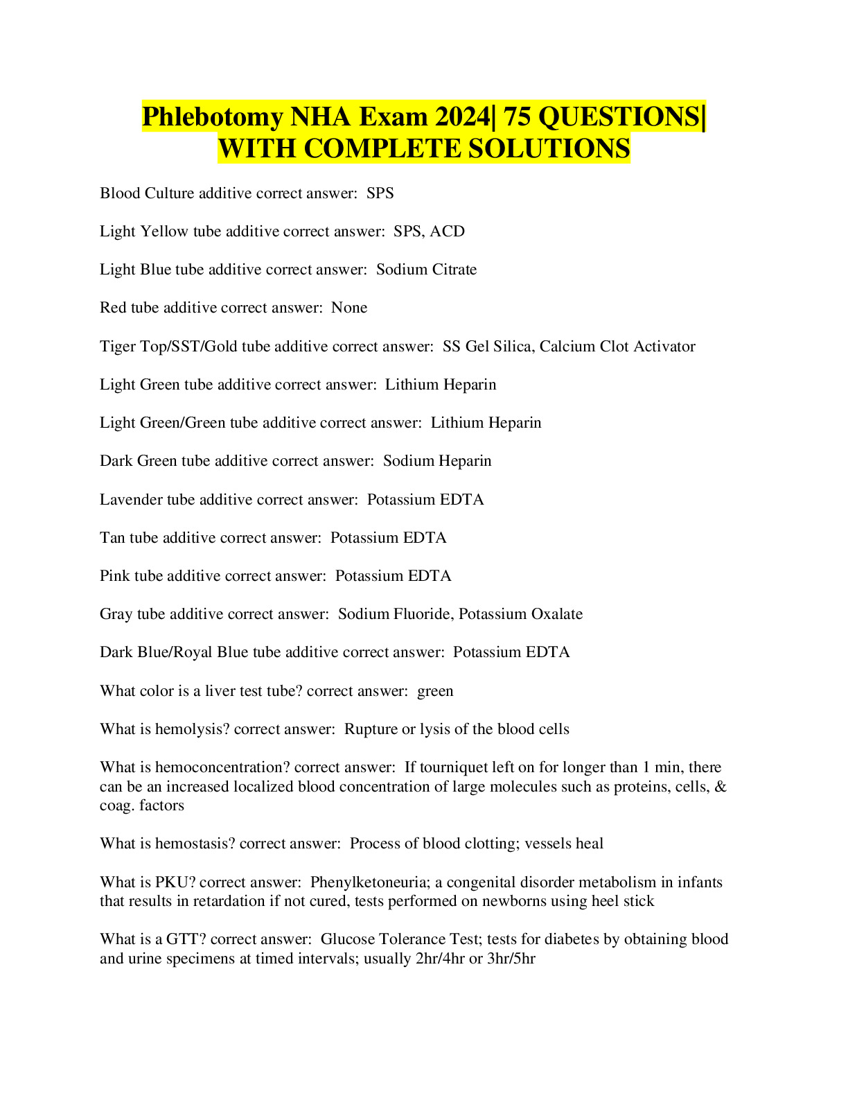 Phlebotomy NHA Exam 2024| 75 QUESTIONS| WITH COMPLETE SOLUTIONS - DocMerit