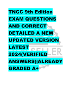 TNCC 9th Edition EXAM QUESTIONS AND CORRECT DETAILED A NEW UPDATED ...