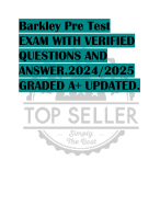 Barkley Pre Test EXAM WITH VERIFIED QUESTIONS AND ANSWER.2024/2025 ...