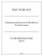 WGU D221) NURS 3630 Organizational Systems & Healthcare Transformation ...