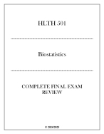 (LU) HLTH 501 Biostatistics Complete Final Exam Review 2024-2025 ...
